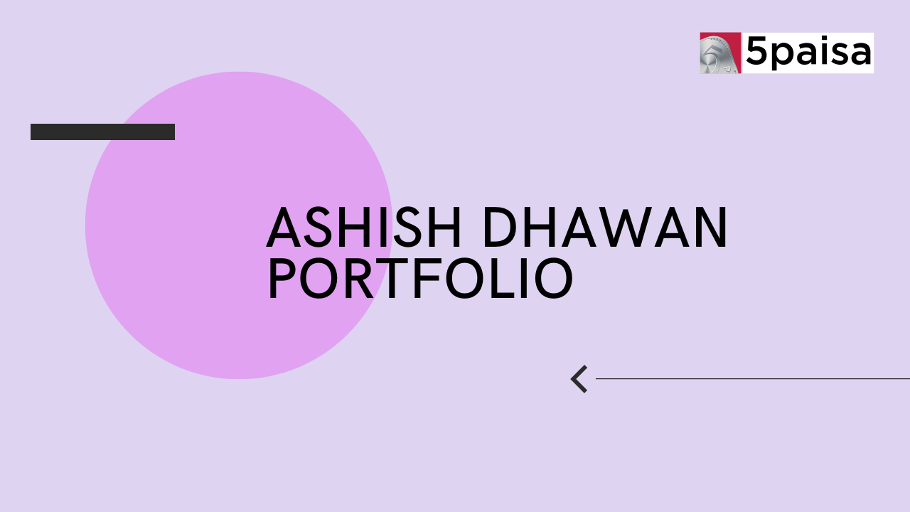 Ashish Dhawan Portfolio 2026: Top Holdings, Investment Approach & Takeaways for Retail Investors ...